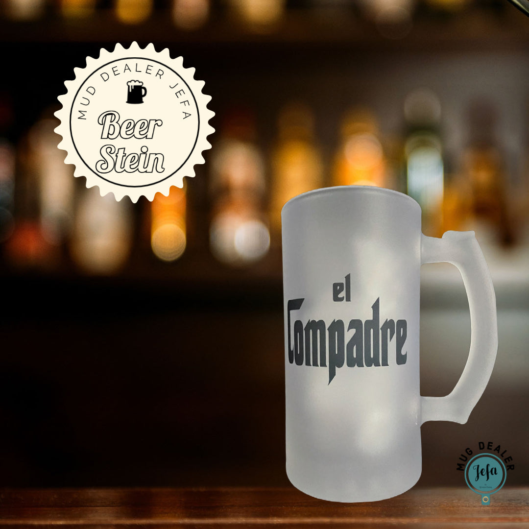 El Compadre Frosted Beer Stein – Mug Dealer Jefa